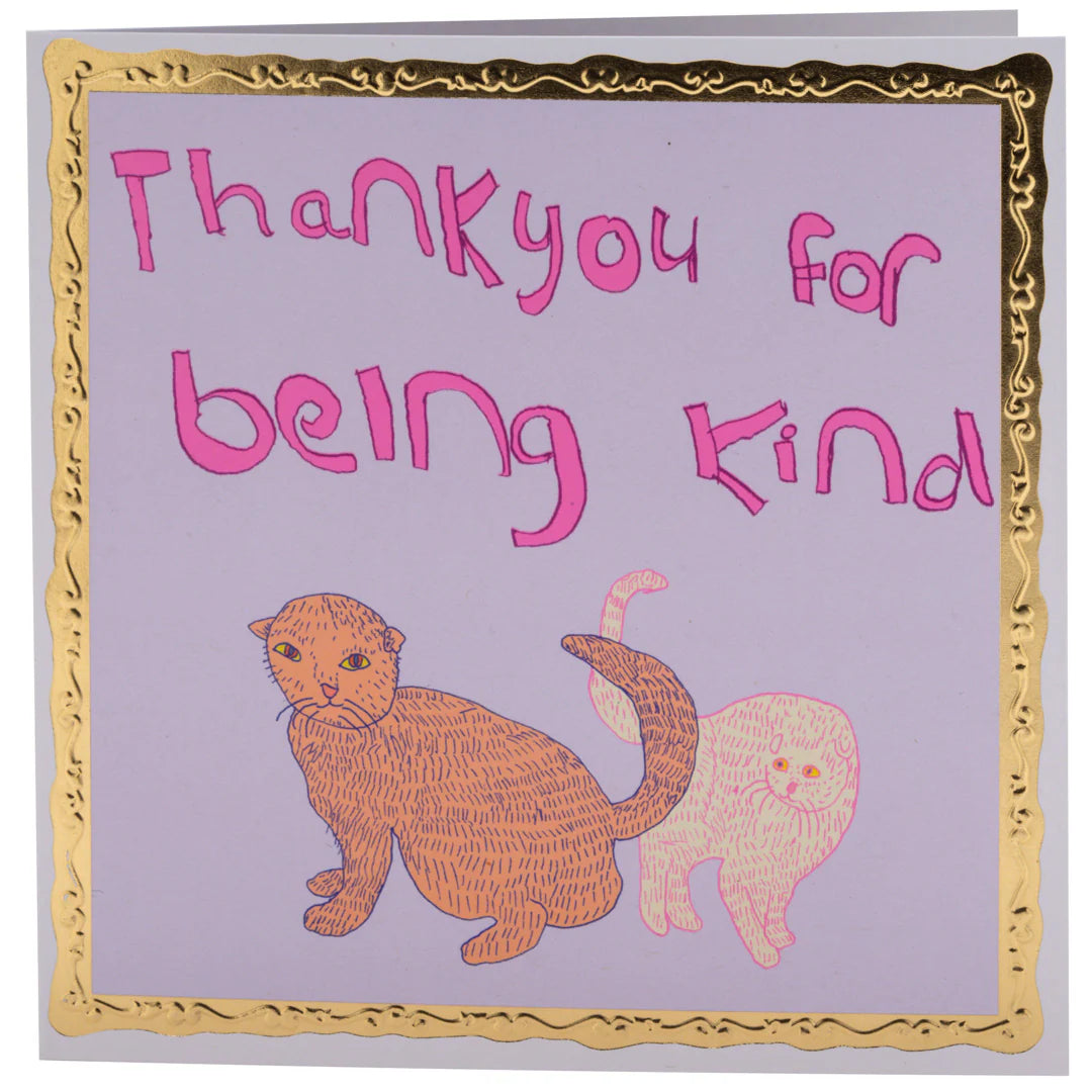 Thank You For Being Kind, Thank You Card – ARTHOUSE Unlimited Trade